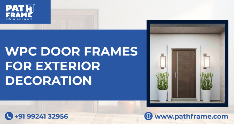 WPC Door Frames for Exterior Decoration